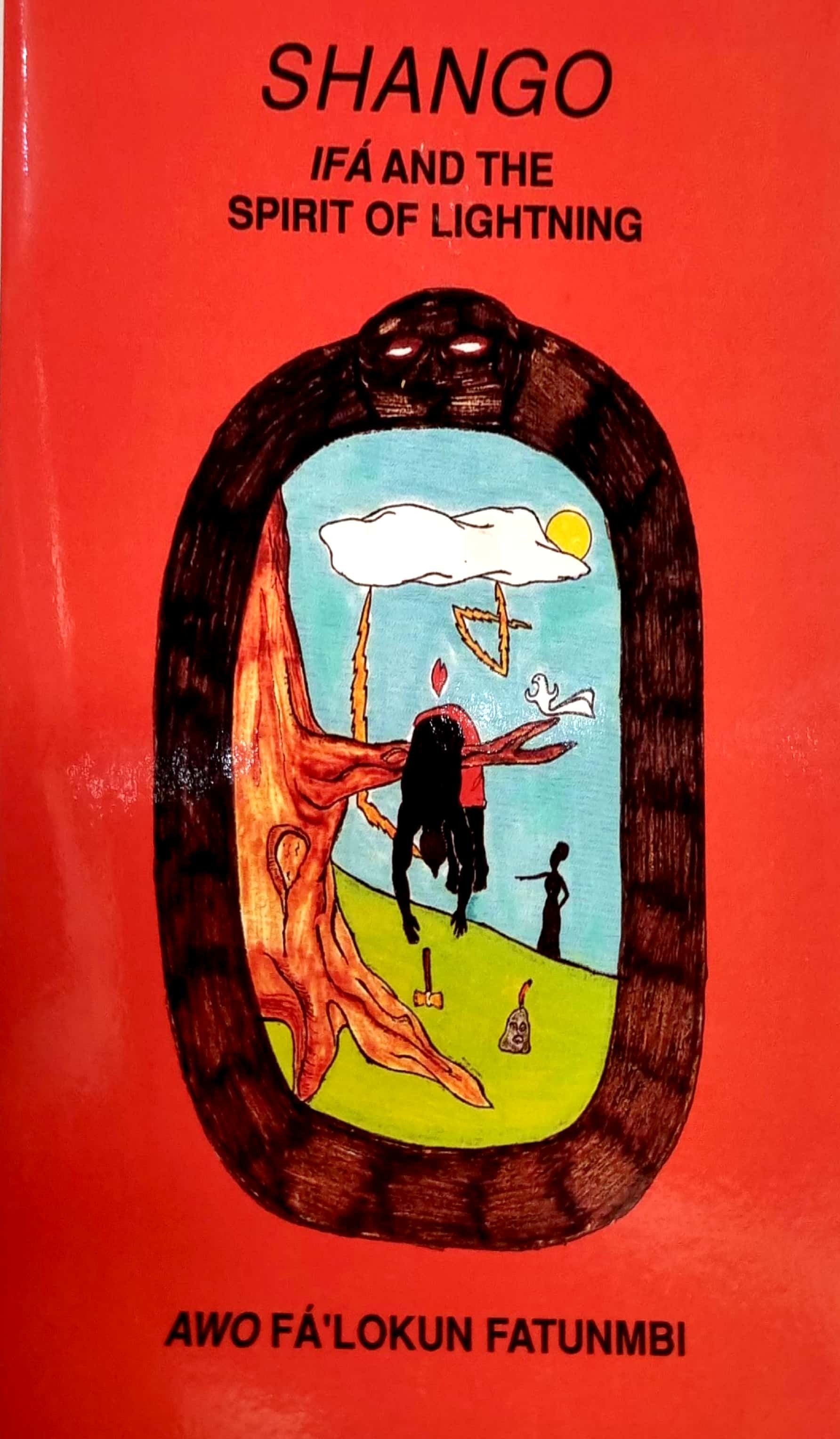 SHANGO - IFA AND THE SPIRIT OF LIGHTNING